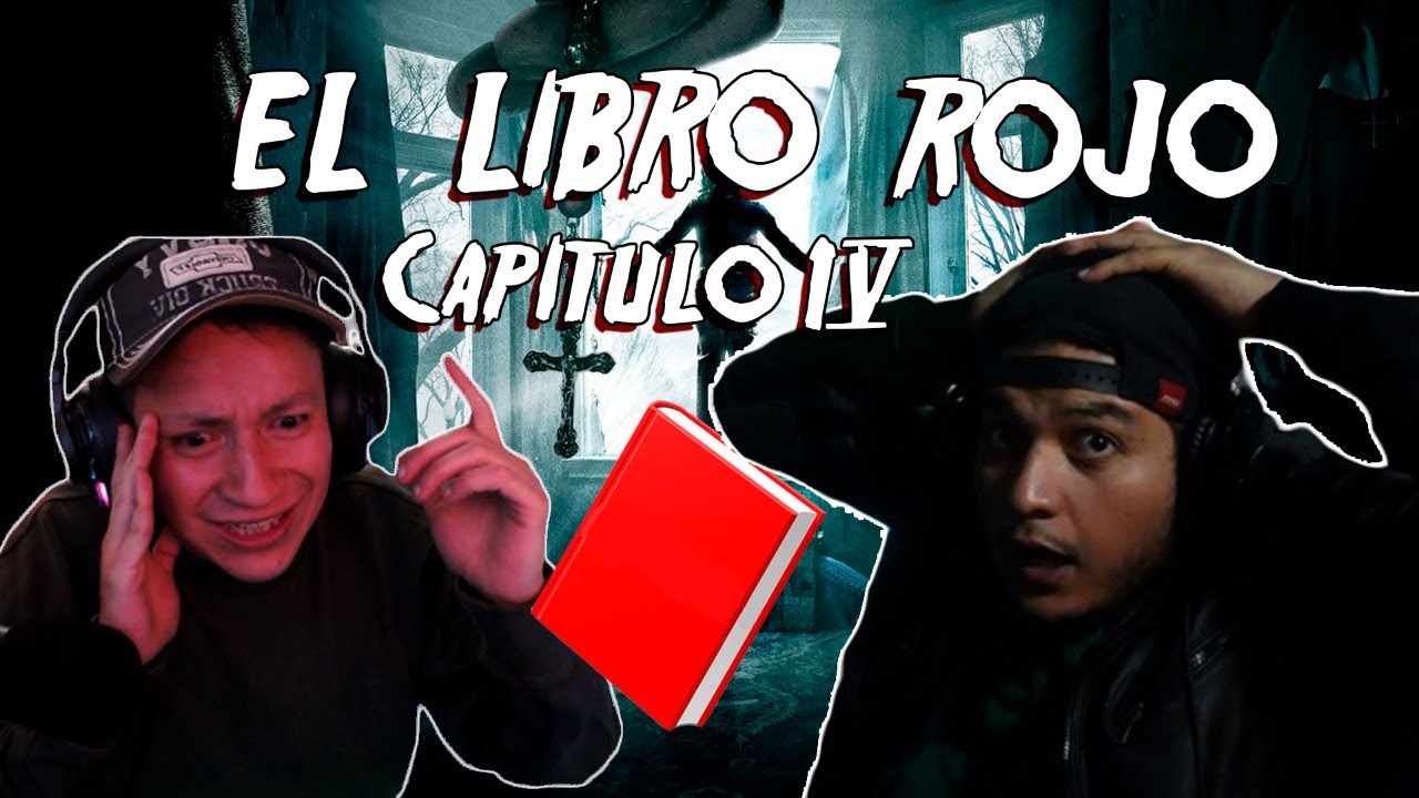 La Historia del Libro Rojo - Parte 4 - Maratón de Terror - YouTube