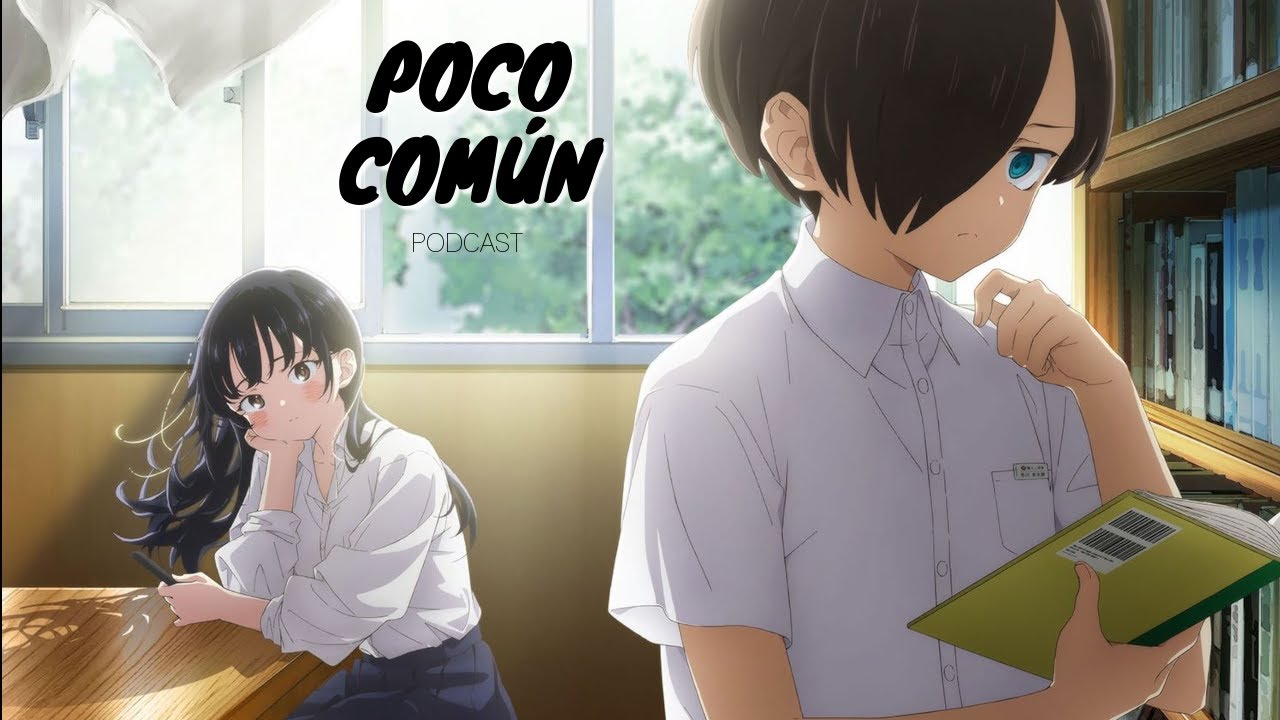 Poco Común Ep.217 Parte A "Mi Recuento de Anime de Primavera 2023 ...