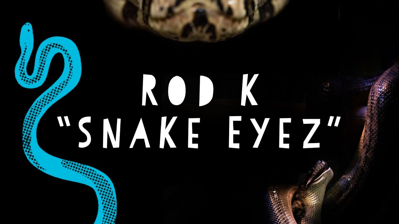 Rod K - “Snake Eyez” (Official Audio) - YouTube