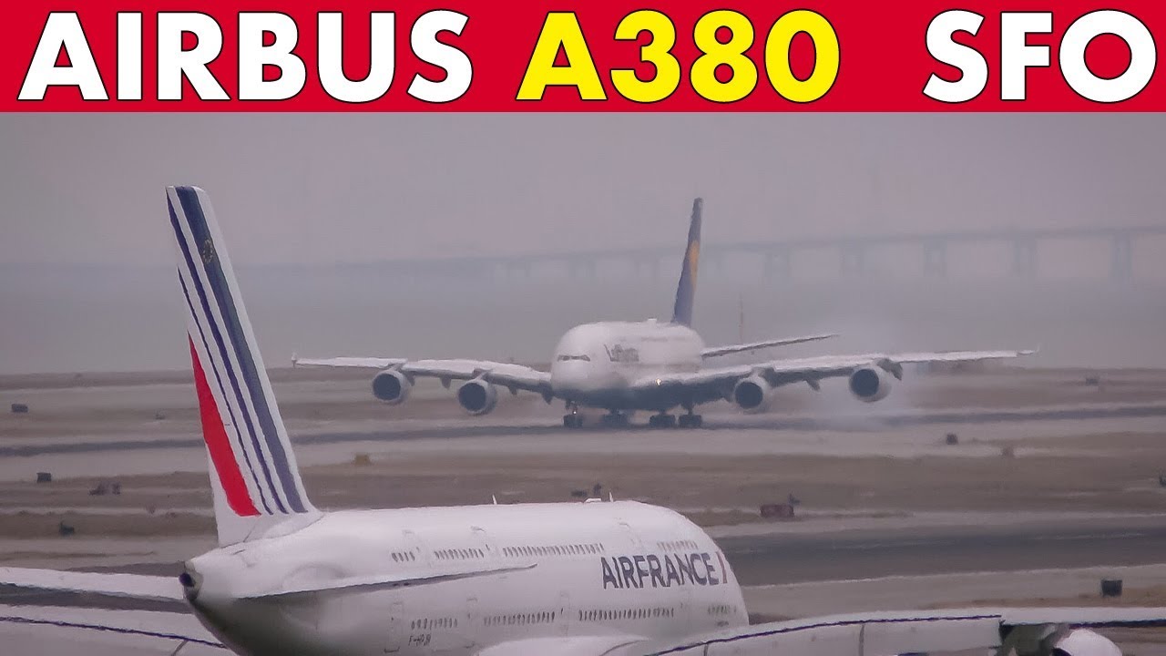 Best AIRBUS A380 Moments from SAN FRANCISCO Airport - YouTube