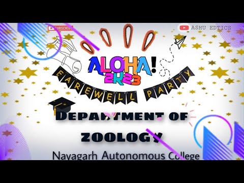 ALOHA ! FAREWELL DAY 2K23 || DEPARTMENT OF ZOOLOGY || NAYAGARH ...