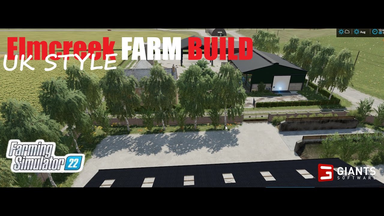 Farm Build UK Style Elm creek- #farmbuild2023- FS22 - YouTube