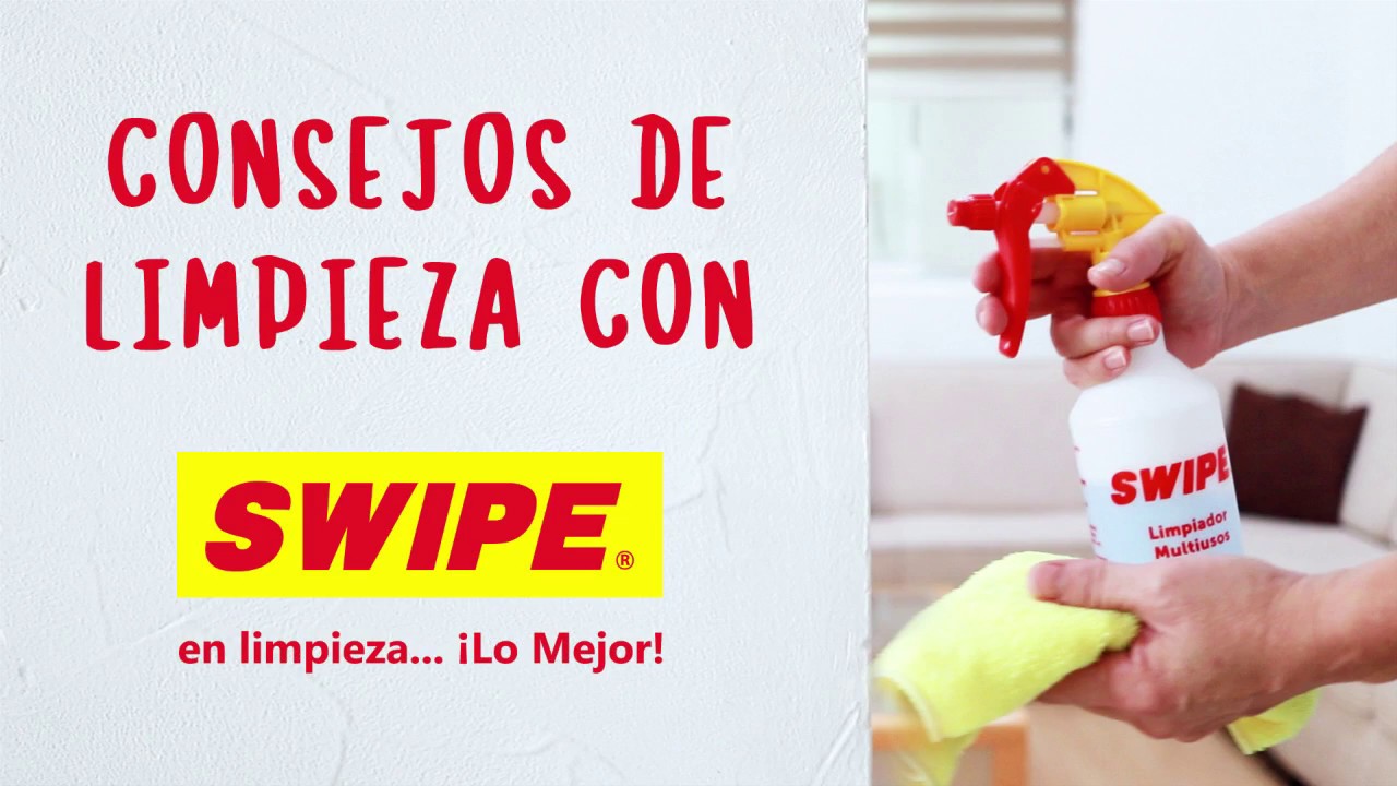 Consejos de Limpieza con Swipe - YouTube
