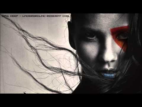 Sima Deep - Underground Resident 036