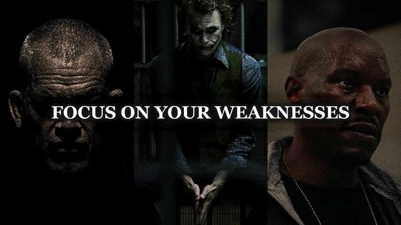 FOCUS ON YOUR WEAKNESSES - Motivational Speech - YouTube