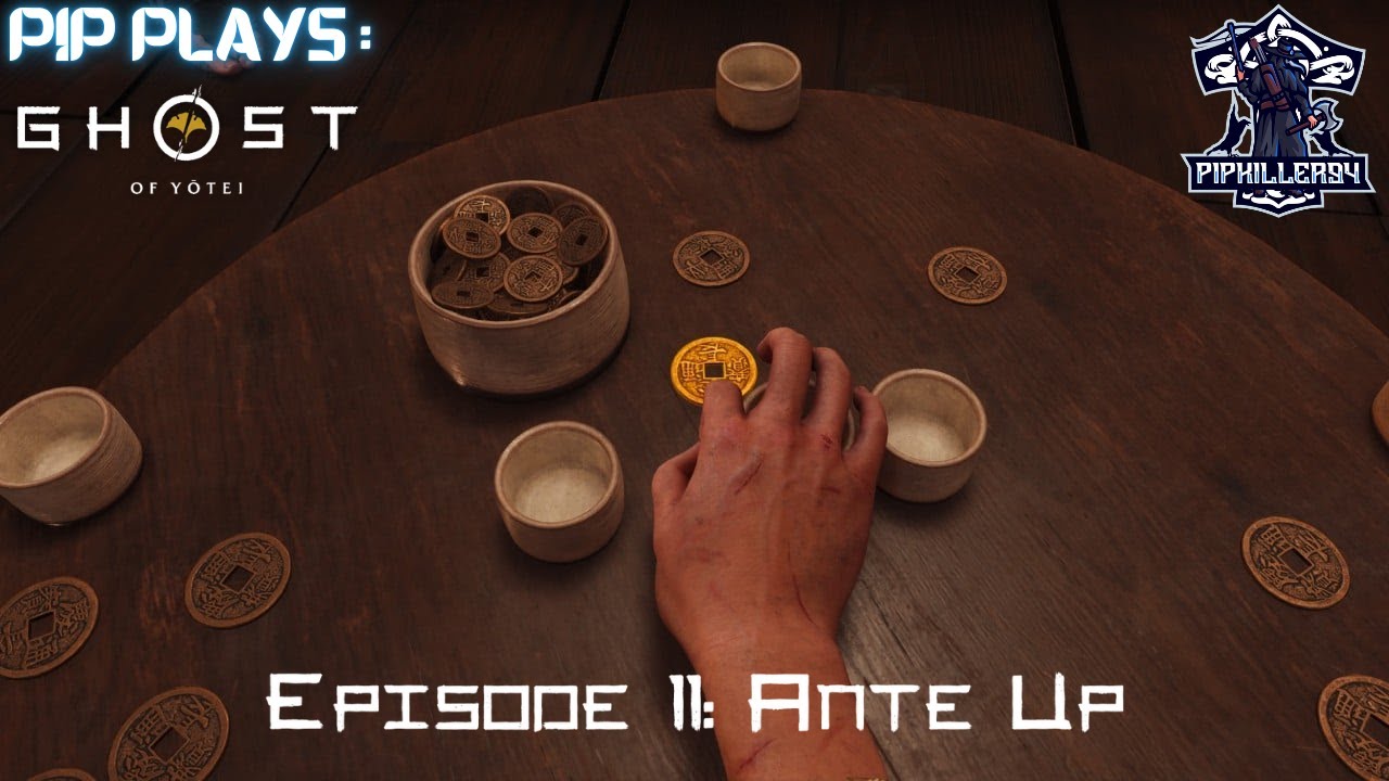 Pip Plays: Ghost of Yotei - Episode 11: Ante Up - YouTube