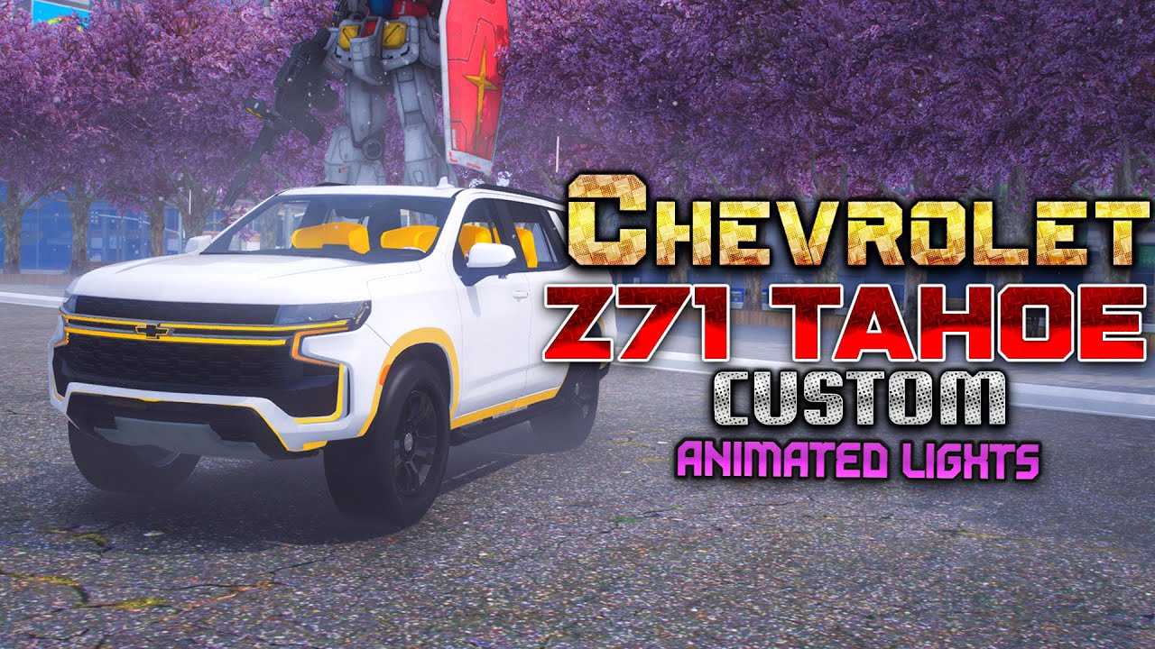 Custom 2020 Chevrolet Z71 Tahoe Animated Lights by Hezo [IRASHAIMASE ...