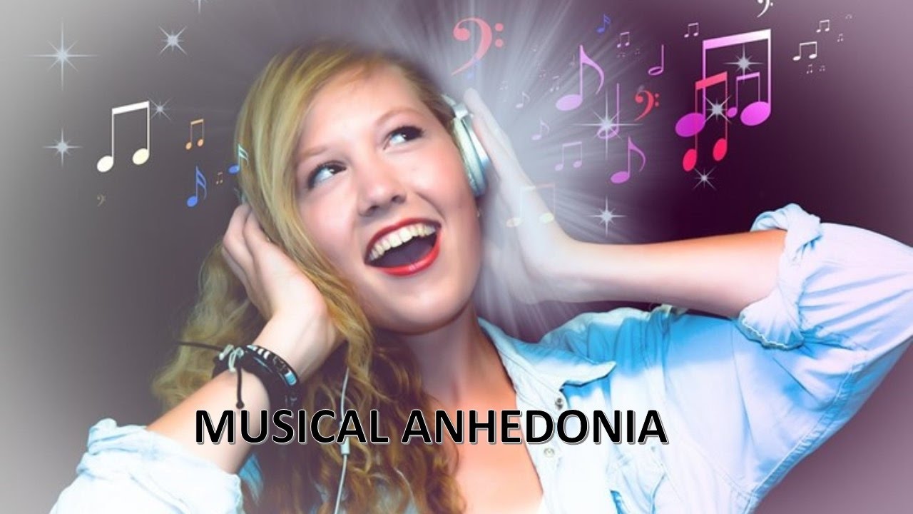 MUSICAL ANHEDONIA - YouTube