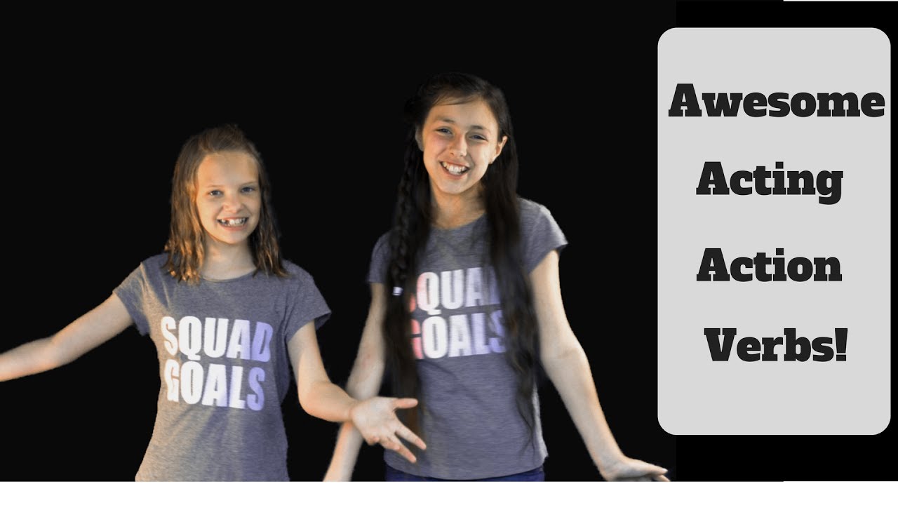 Awesome Acting Action Verbs! | 2Bell(e)Besties - YouTube