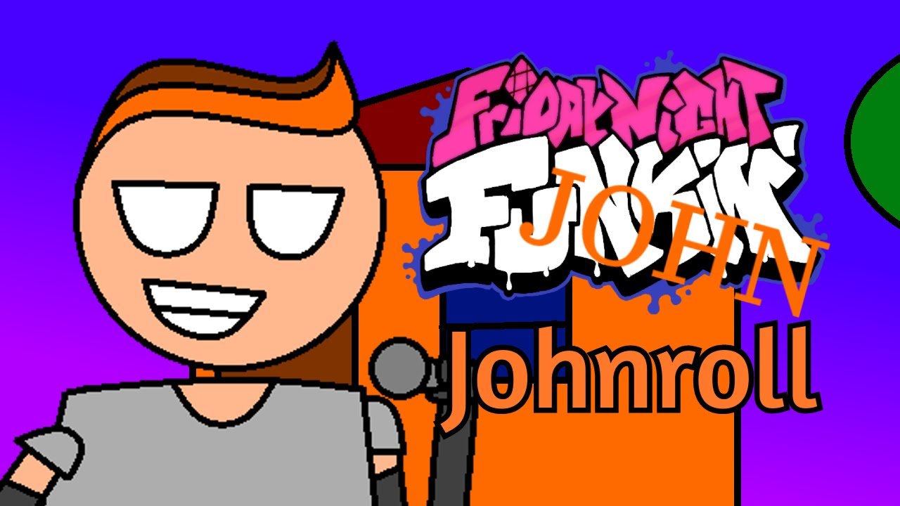 Fnf Vs John OST: Johnroll - YouTube