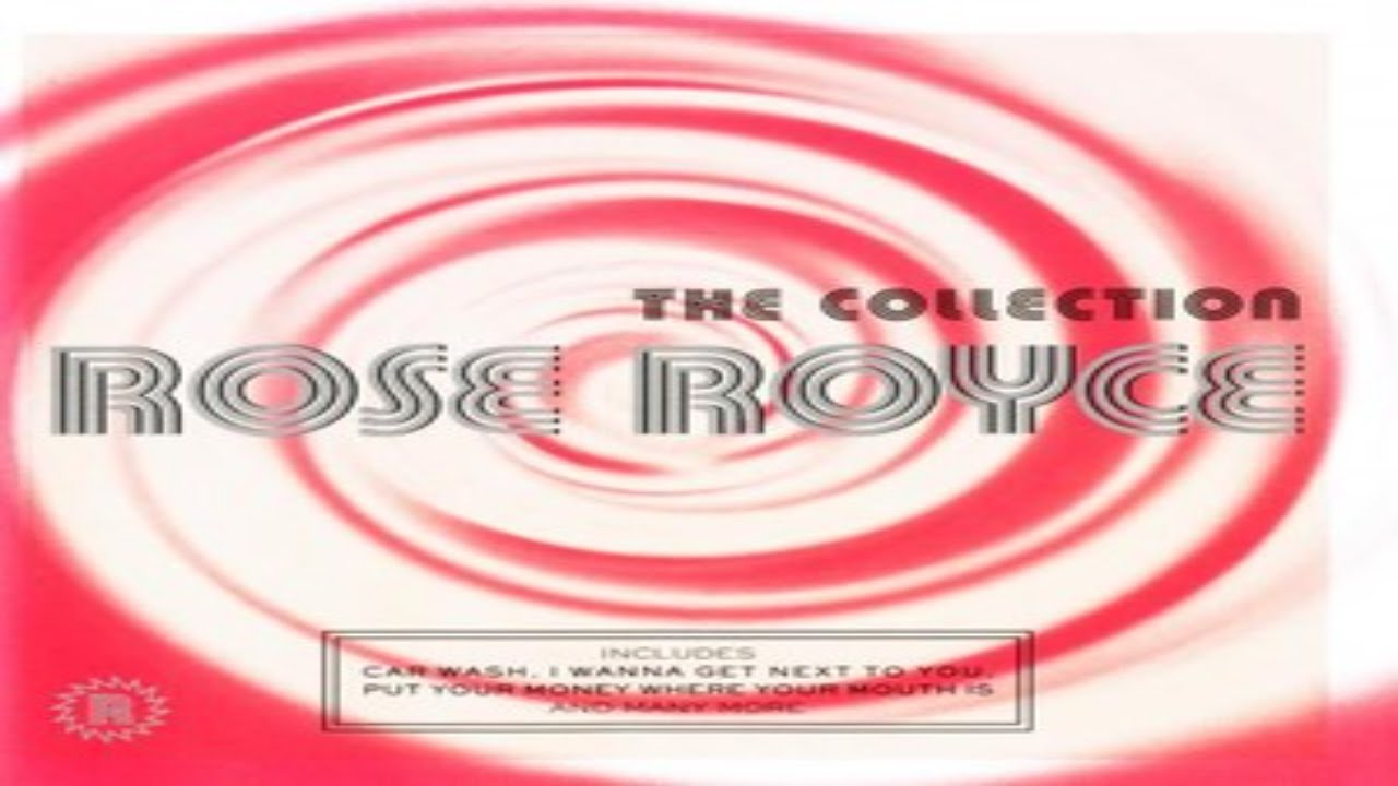 Rose Royce - The Collection (2002) - YouTube