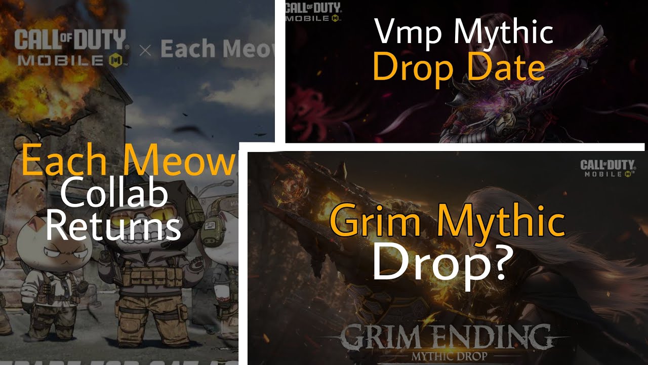 Each Meow X Codm? - Mythic Vmp Drop Date - Grim Mythic Return? - YouTube
