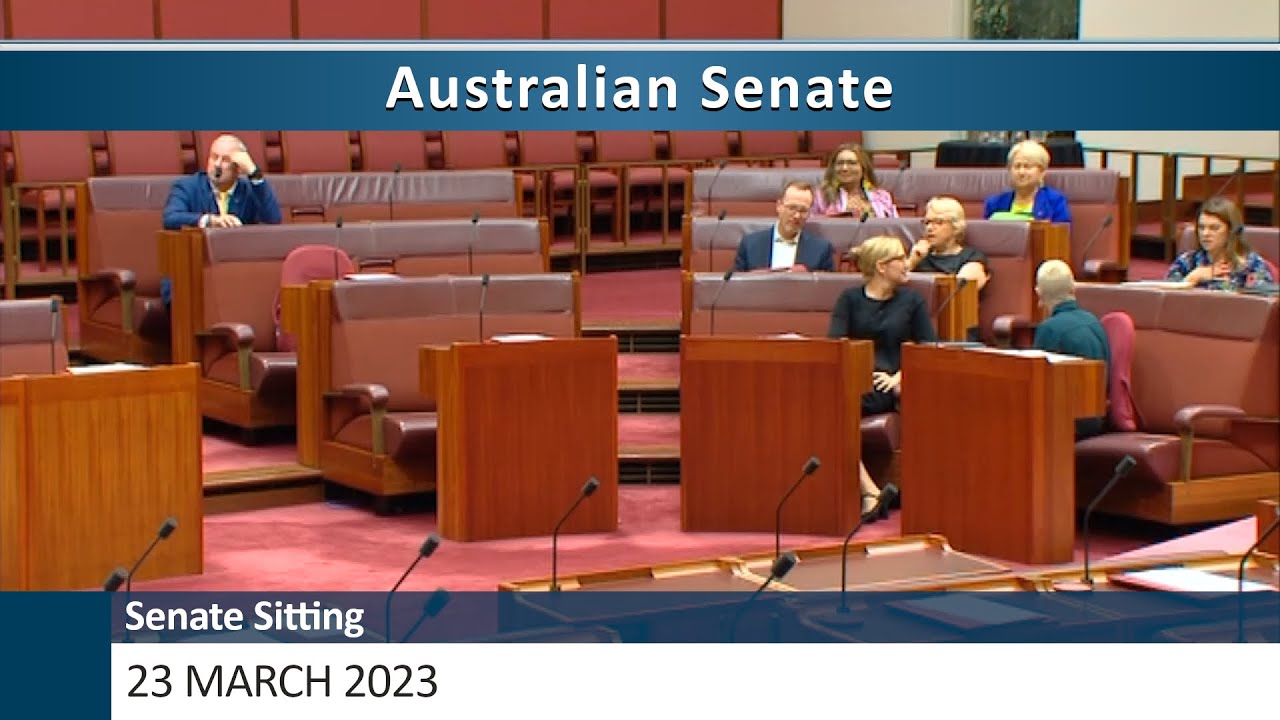 Senate Sitting - 23 March 2023 - YouTube