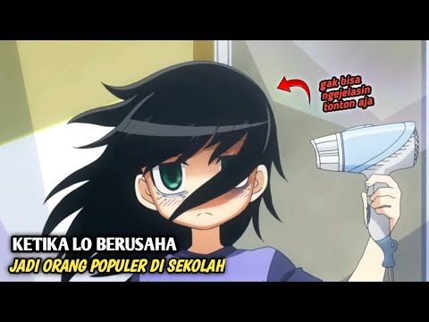 KETIKA LO BERUSAHA JADI ORANG POPULER DI SEKOLAH - YouTube