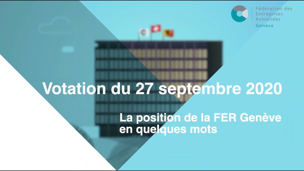 Prise de position de la FER Genève sur les votations fédérales et ...