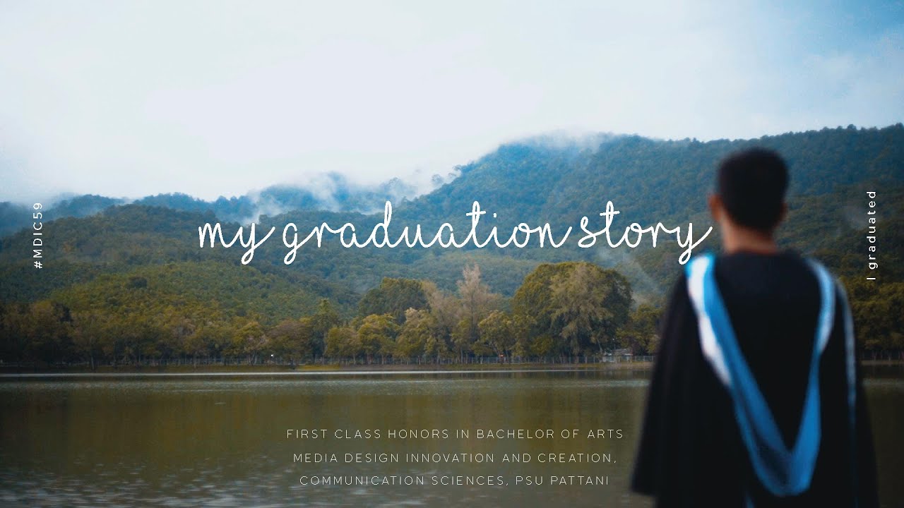 My Graduation Story - Graduate Video - YouTube