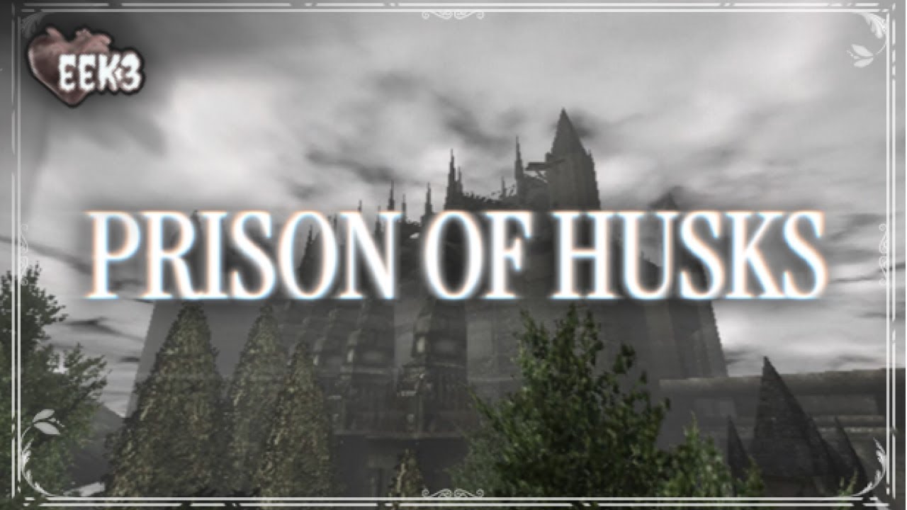 PRISON OF HUSKS - EEK3 Trailer - YouTube