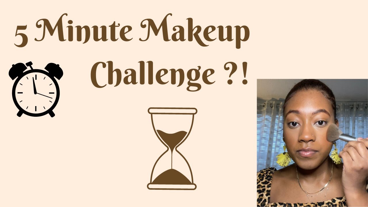 5 Min Makeup Challenge ?! - YouTube