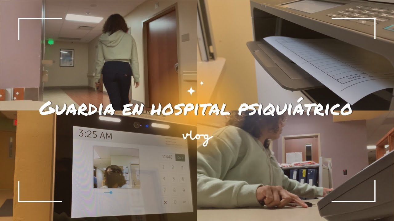 Guardia en hospital psiquiátrico/ Enfermera graduada - YouTube