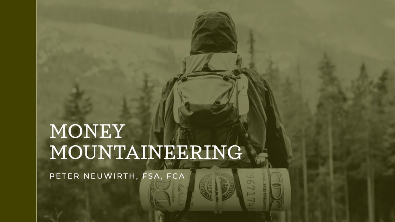 Money Mountaineering: Peter Neuwirth, Webinar for Fairway IMC - YouTube