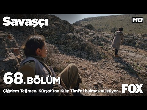 Çiğdem Teğmen, Kürşat'tan Kılıç Timi'ni bulmasını istiyor... Savaşçı 68. Bölüm