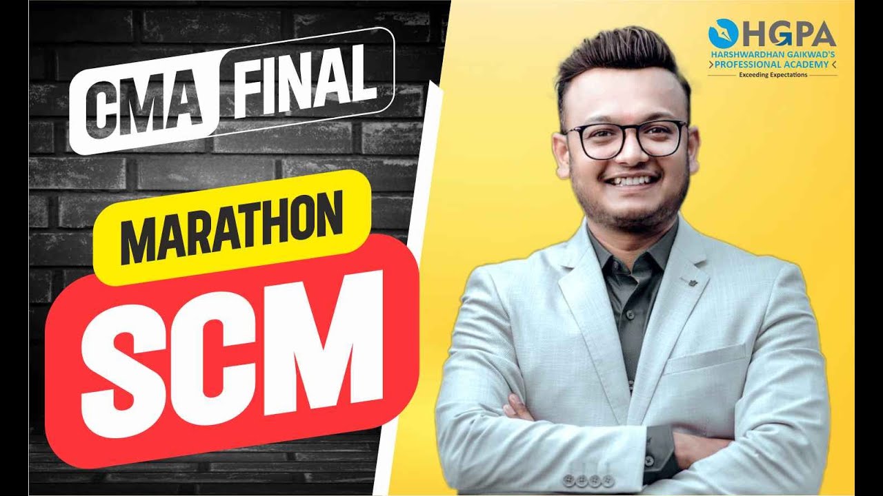 CMA FINAL SCM - PART B MARATHON - YouTube