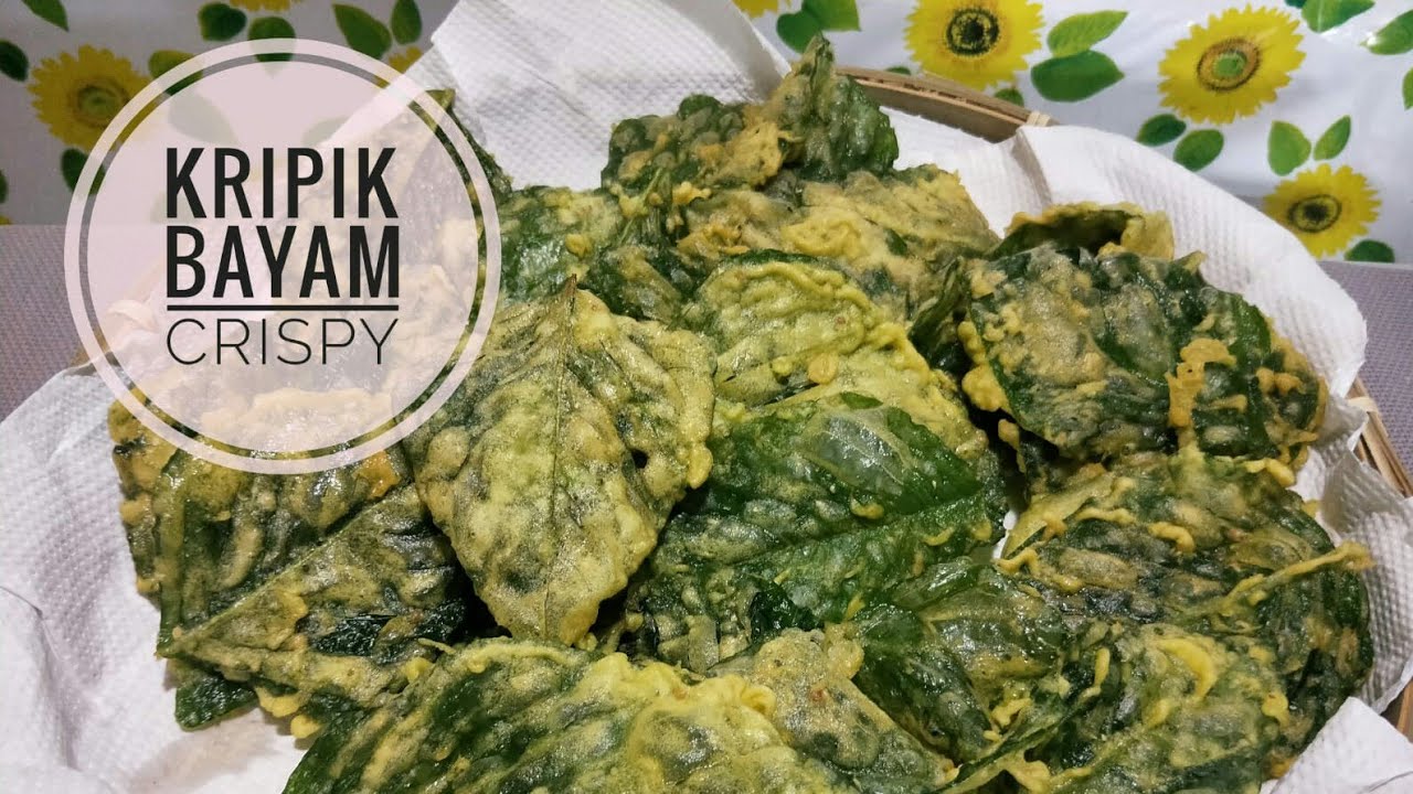 RESEP KRIPIK BAYAM CRISPY RENYAH TAHAN LAMA - YouTube