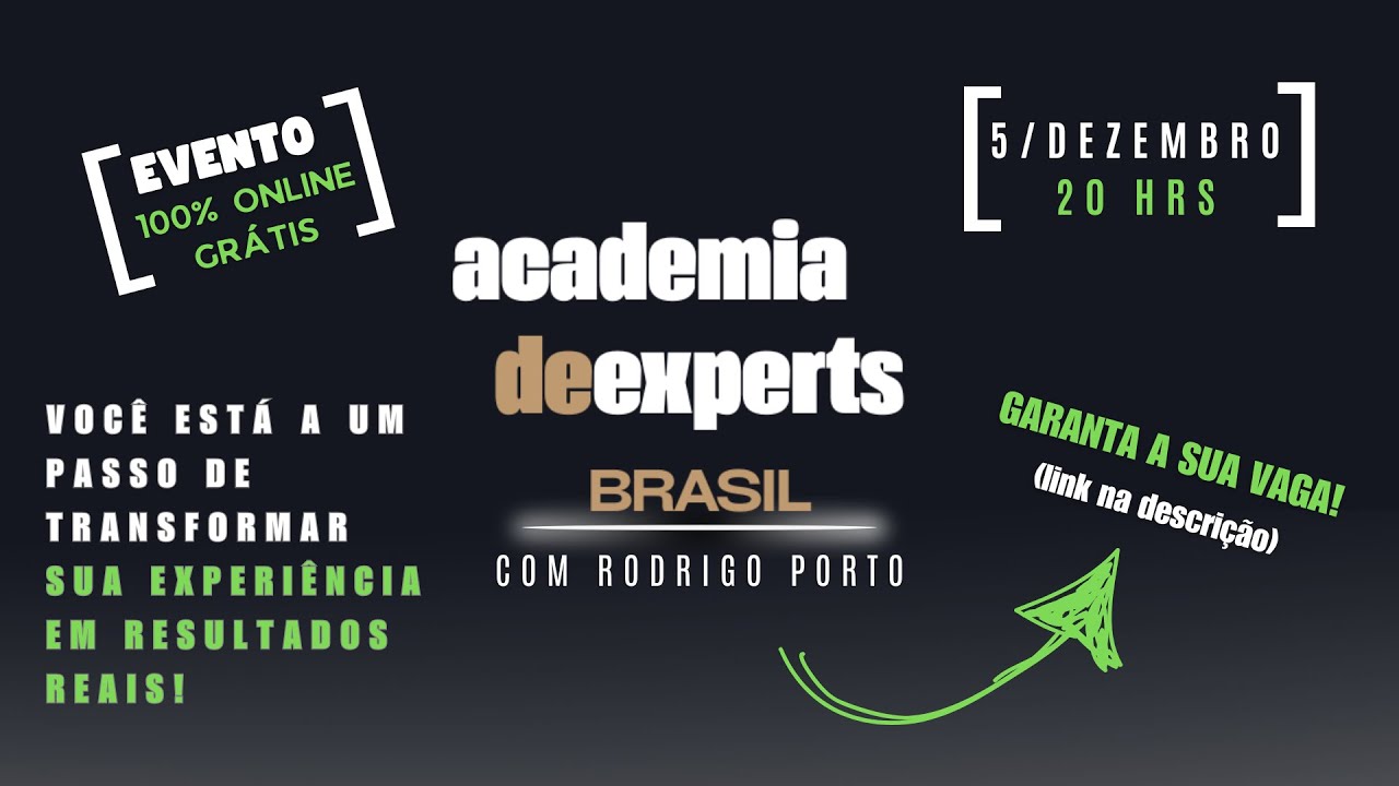 Você Está Convidado Para o Evento Academia de Experts Brasil - 5/dez ...