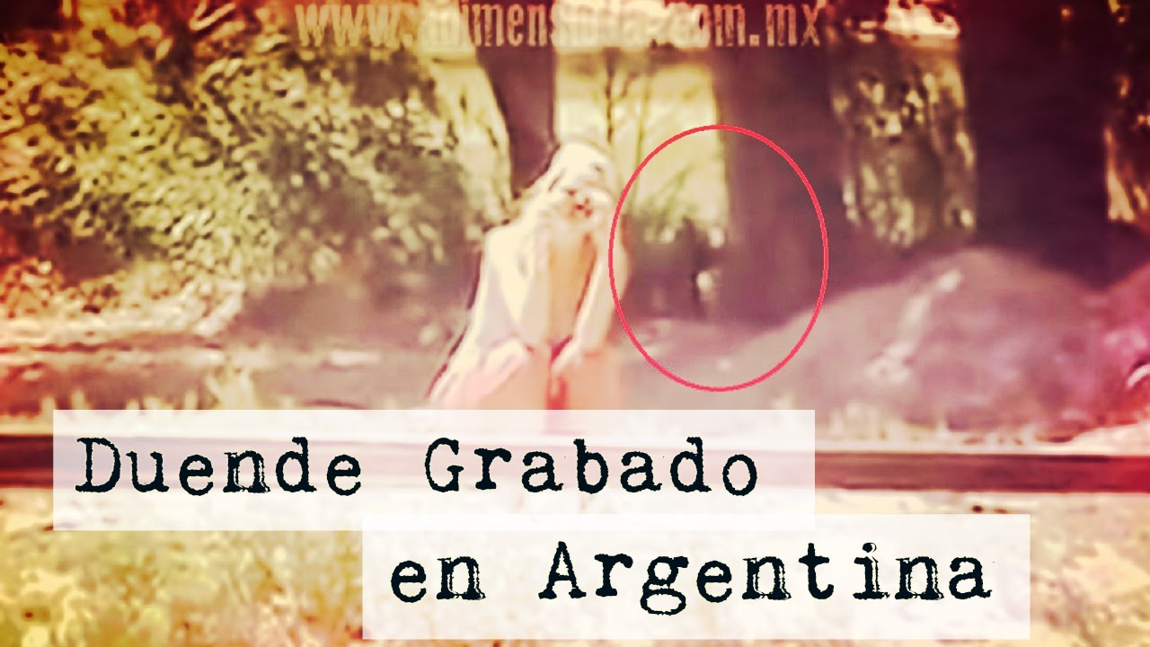 Duende Grabado en Argentina ( Video Paranormal) - YouTube