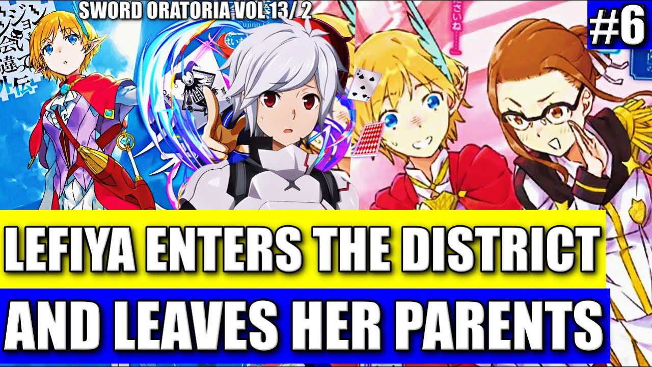 LEFIYA JOINS THE SCHOOL DISTRICT AND GETS FIRST FAULT. VOL 13 SWORD ...