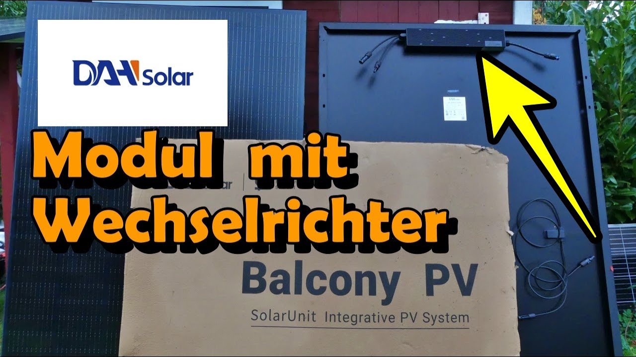 DAH Solar Unit Solarmodule / Balkonkraftwerk mit integriertem ...