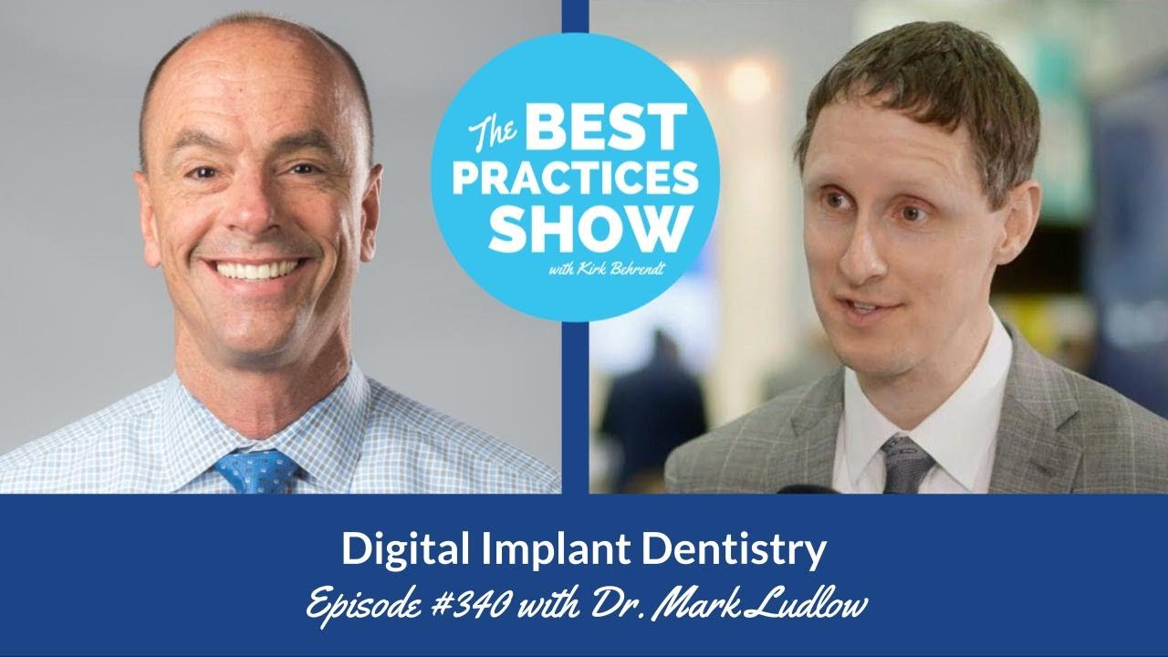 Episode #340: Digital Implant Dentistry, with Dr. Mark Ludlow - YouTube