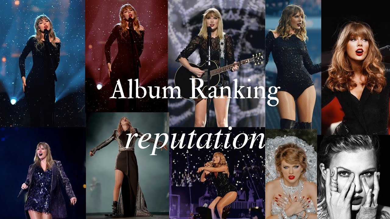Album Ranking | Reputation | Taylor Swift - YouTube