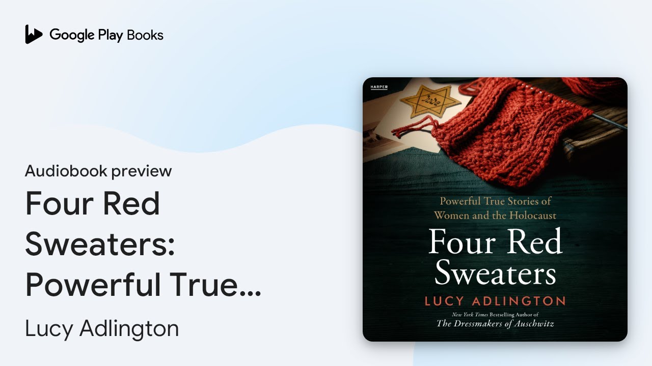 Four Red Sweaters: Powerful True Stories of… by Lucy Adlington ...
