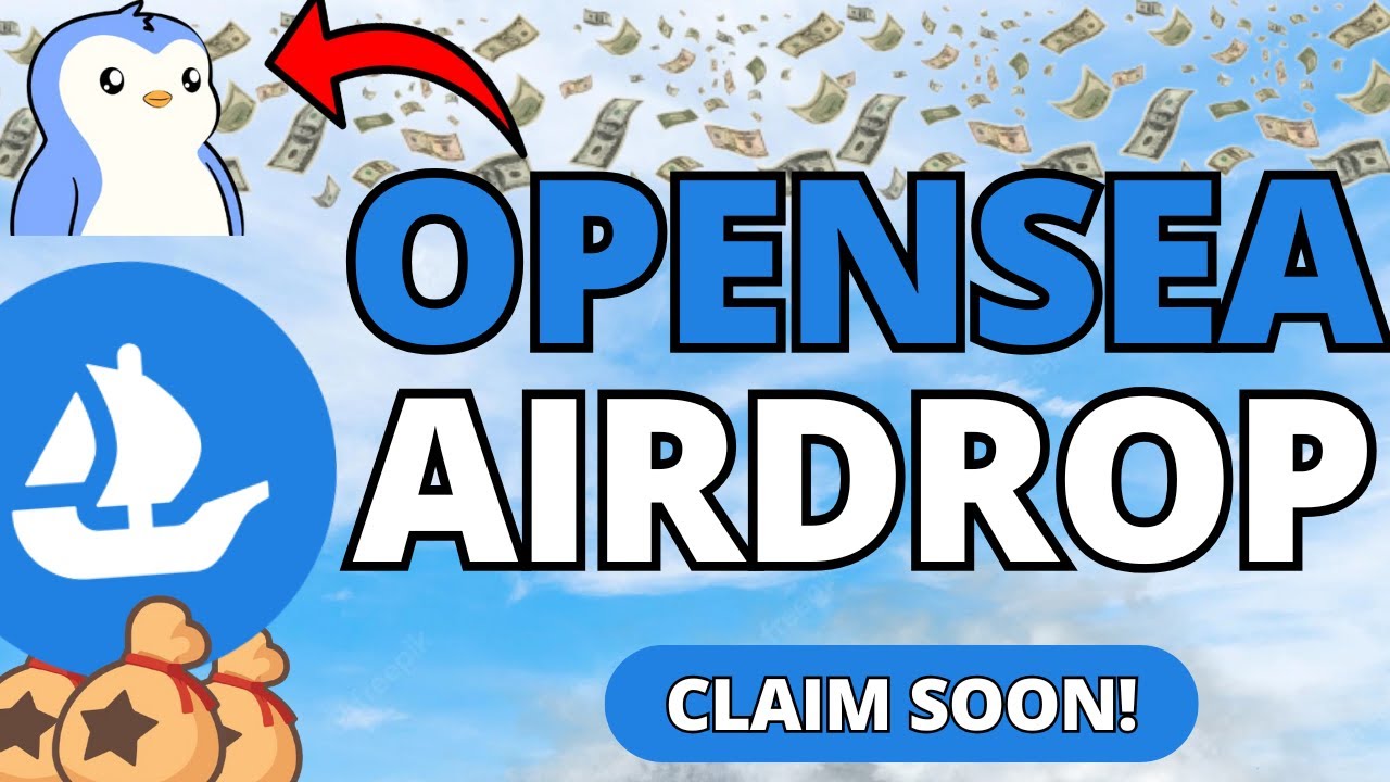 OpenSea Airdrop Updates! Pudgy Penguins Airdrop! - YouTube