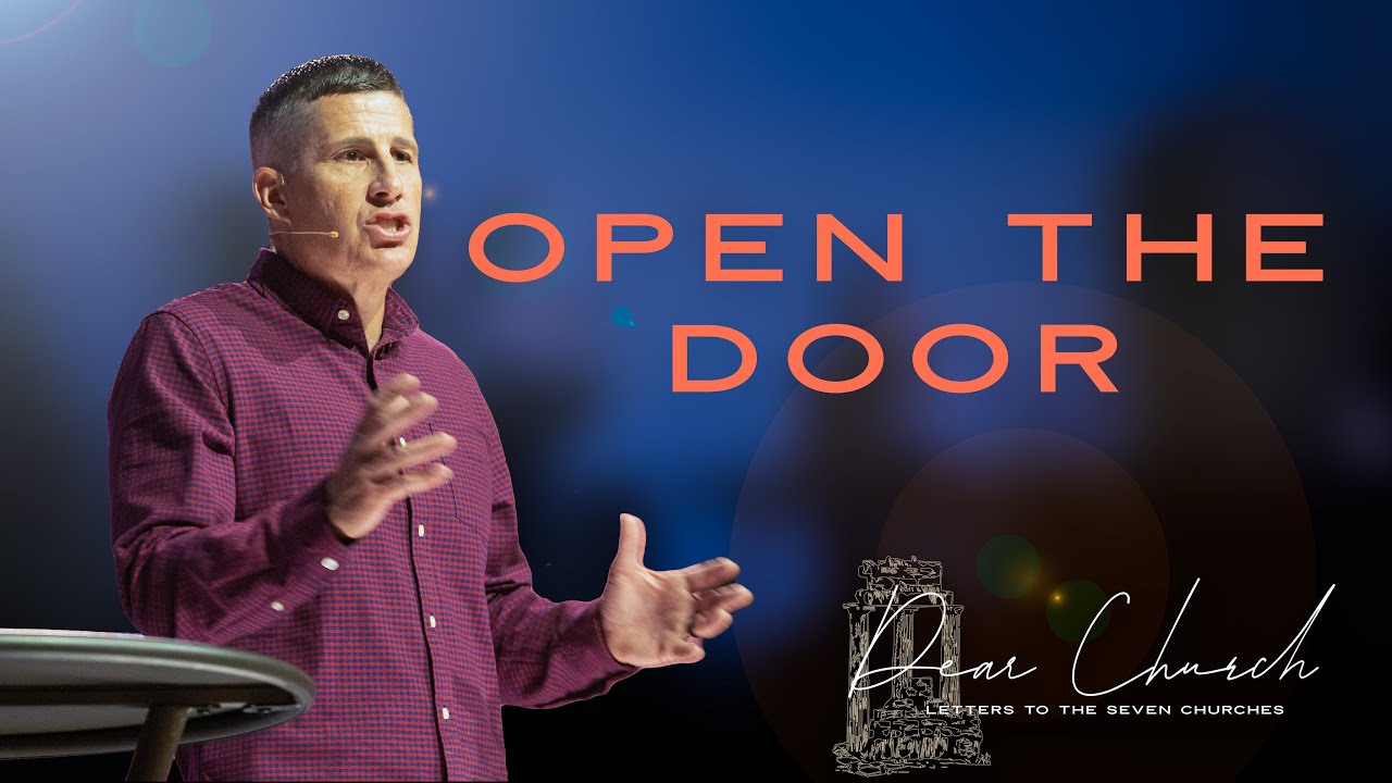 Dear Church | Open The Door - YouTube