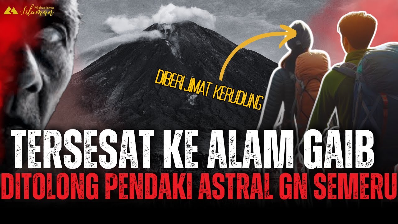 Kisah 2 Pendaki Tersesat Masuk Alam Gaib Ditolong Pendaki Astral dan ...
