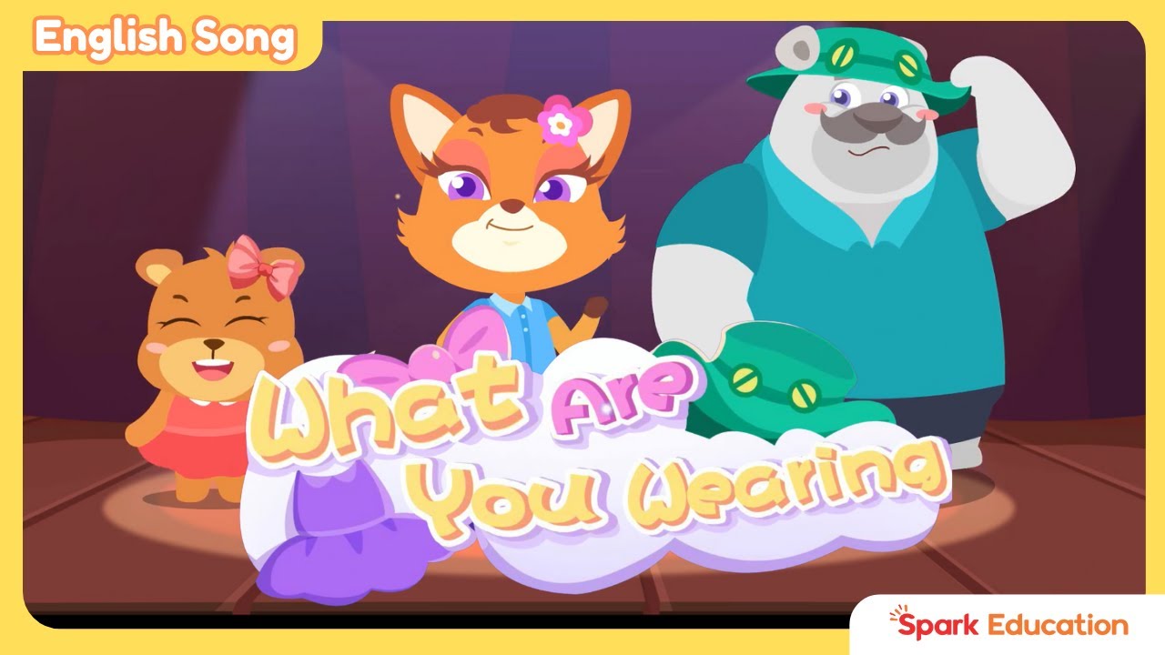 What Are You Wearing? | Clothes & Colors | Sing & Dance | English Song ...