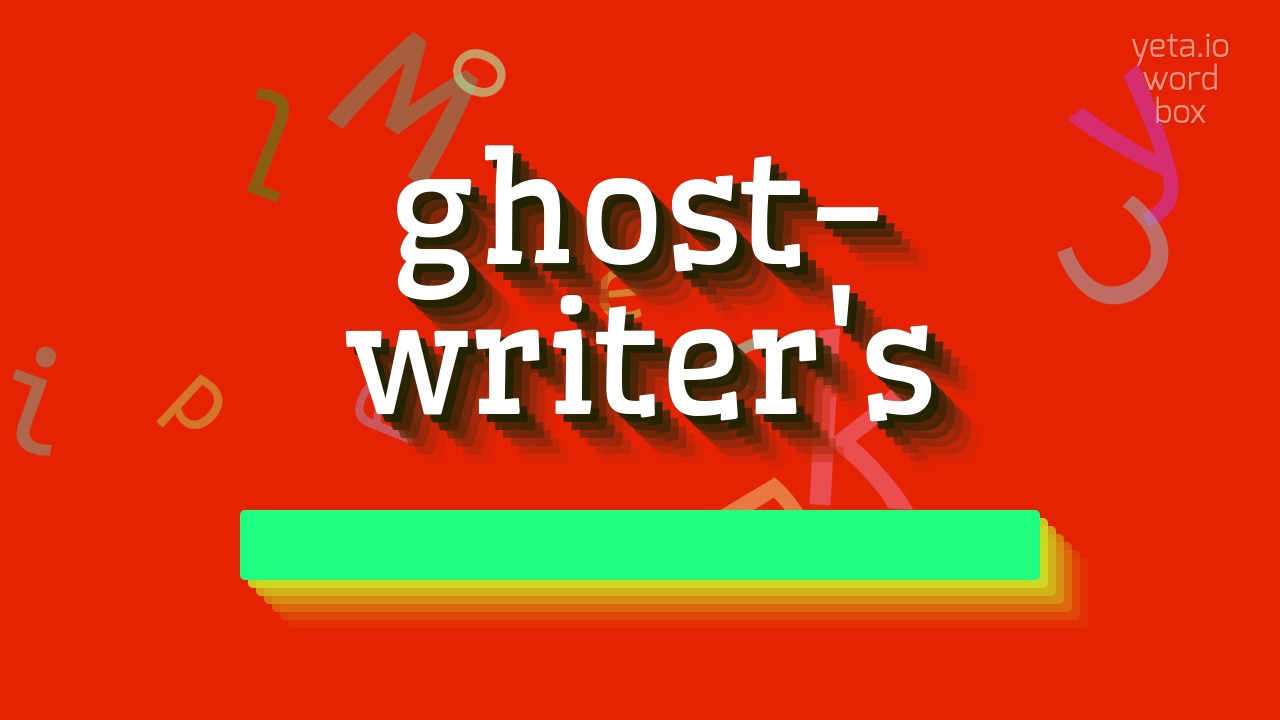How To Say ghost writer s High Quality Voices YouTube how-to-say-ghost-writer-s-high-quality-voices-youtube