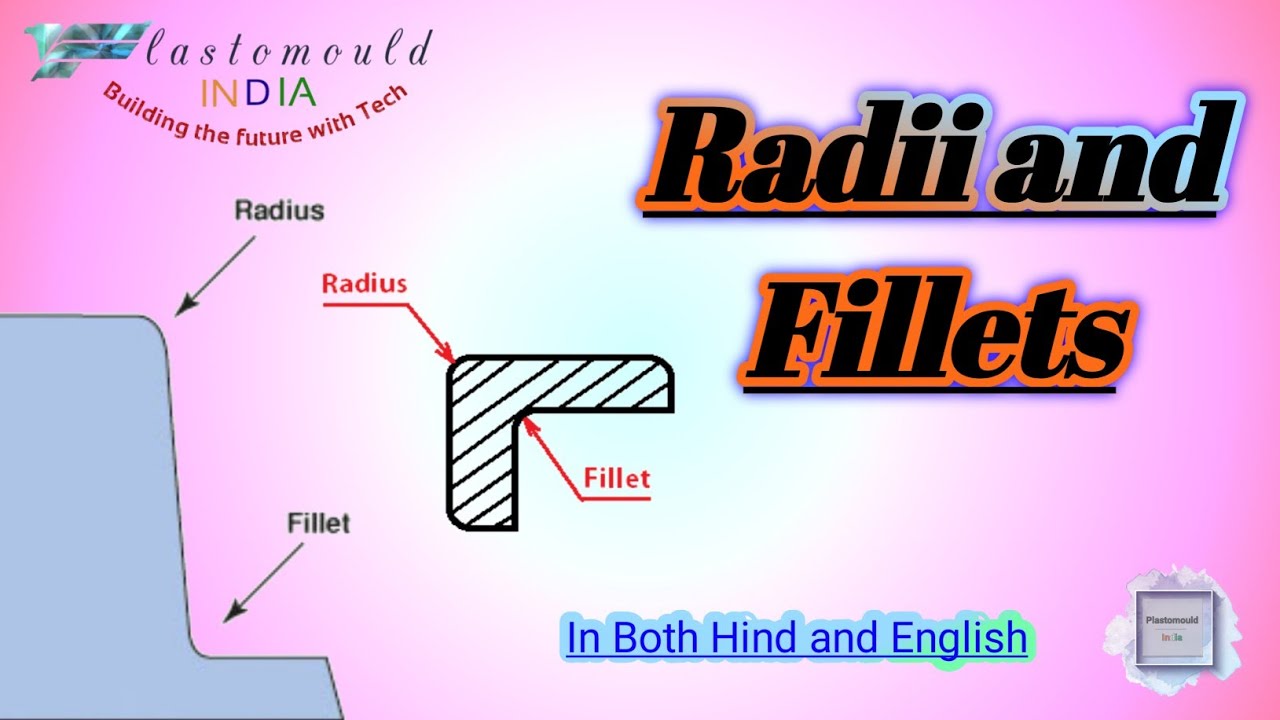 Radii and Fillets | Plastic Mould - YouTube