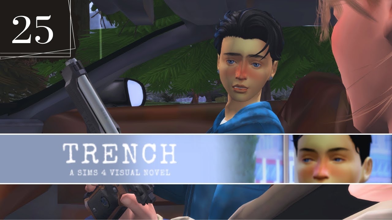 Trench-A Sims 4 Visual Novel [Chapter 25] - YouTube