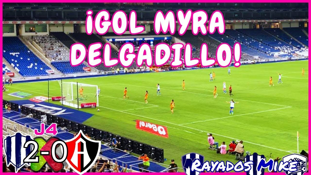 ¡GOL MYRA DELGADILLO! | Rayadas 2-0 Atlas J4 Liga MX Femenil AP 23 ...