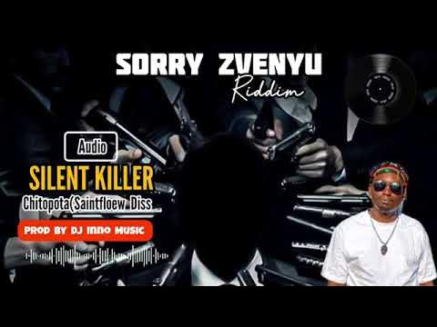 SILENT KILLER FT MWANA MEKI (SAINTFLOEW DISS CHITOPATA)#ZIM=LYRICS 🇿🇼🇿🇼🇿🇼 - YouTube