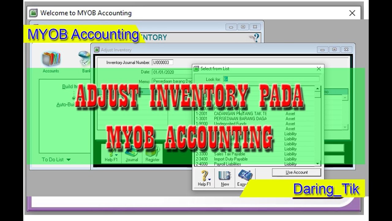 Belajar MYOB #12 : Adjust Inventory didalam MYOB || Cara Menginput Persediaan dalam MYOB ...