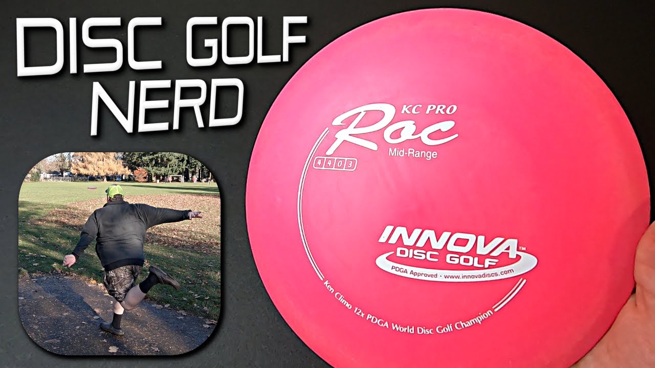 Innova KC Pro Roc Disc Golf Disc Review - Disc Golf Nerd - YouTube