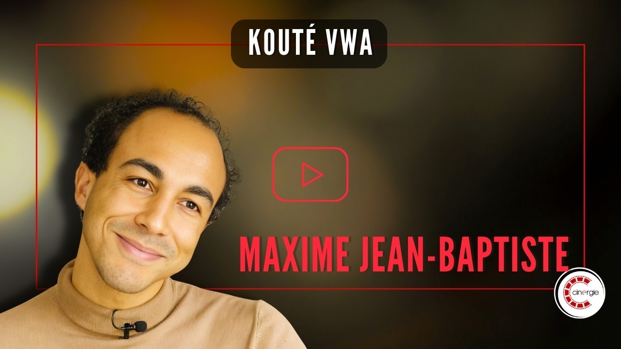 Maxime Jean-Baptiste, Kouté vwa [FR/EN] - YouTube