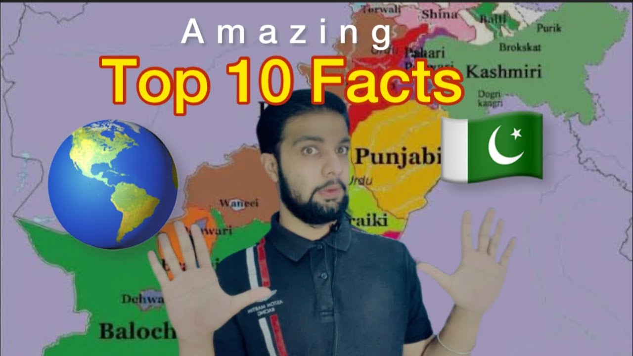 Top 10 Facts Of Pakistan 🇵🇰|| Amazing Facts Of Pakistan 🇵🇰 || Top 10 ...