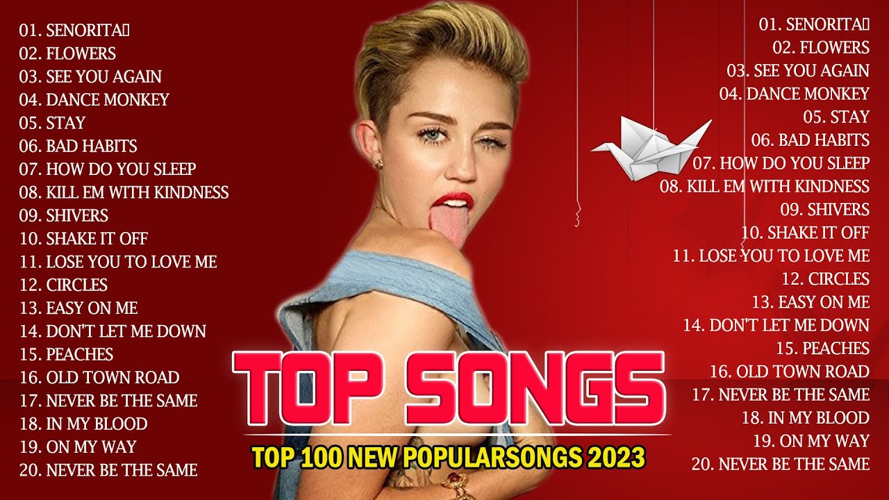 Top 50 This Week & Top 50 Songs 2023 - New Pop Hits Music Playlist 2023 ...
