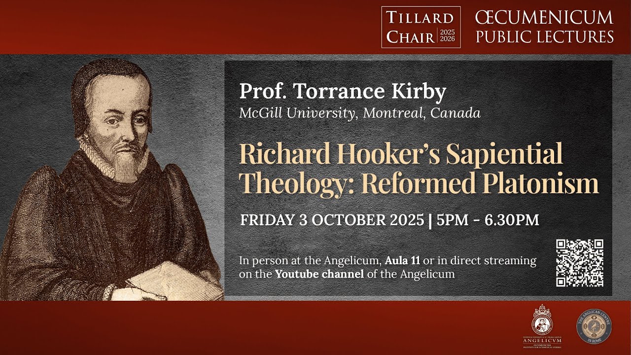 Tillard Chair, ŒCUMENICUM Public Lectures - Richard Hooker’s Sapiential ...