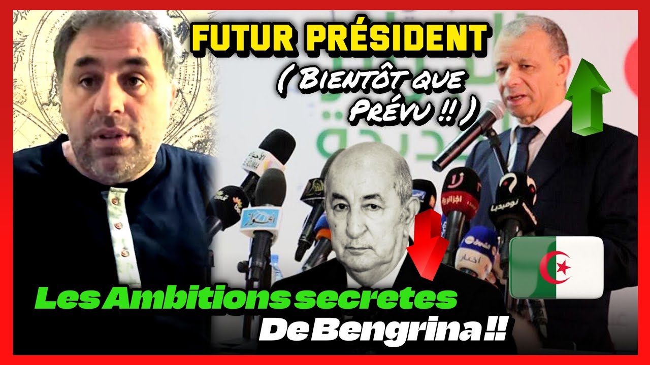 Bengrina "Après le 7 Sep, chaqu'un pour soi" : Les ambitions cachés d ...